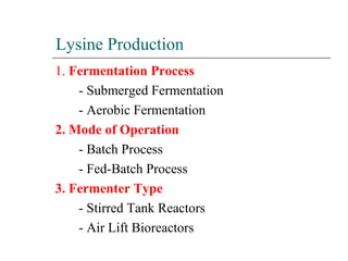 Industrial Production of Amino Acid (L-Lysine) | PPT