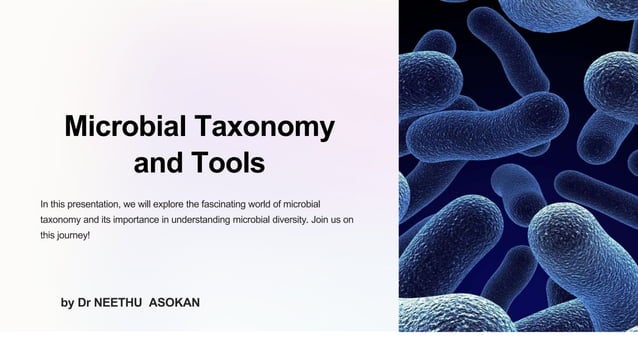 Microbial-Taxonomy-and-Tools.pptx