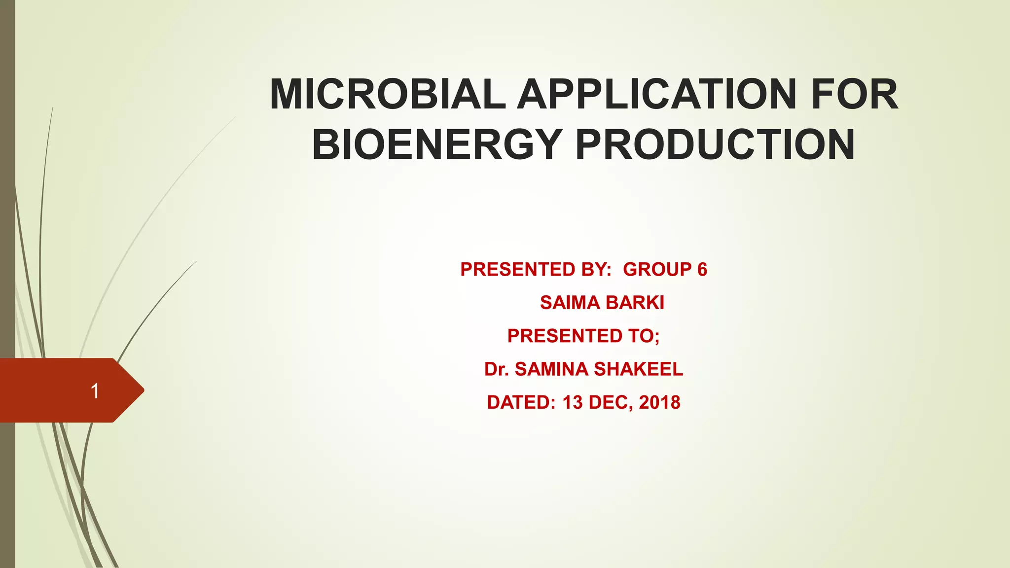 Microbial application for biofuel production | PPTX