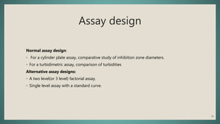 Microbial Assay of Antibiotics | PPTX