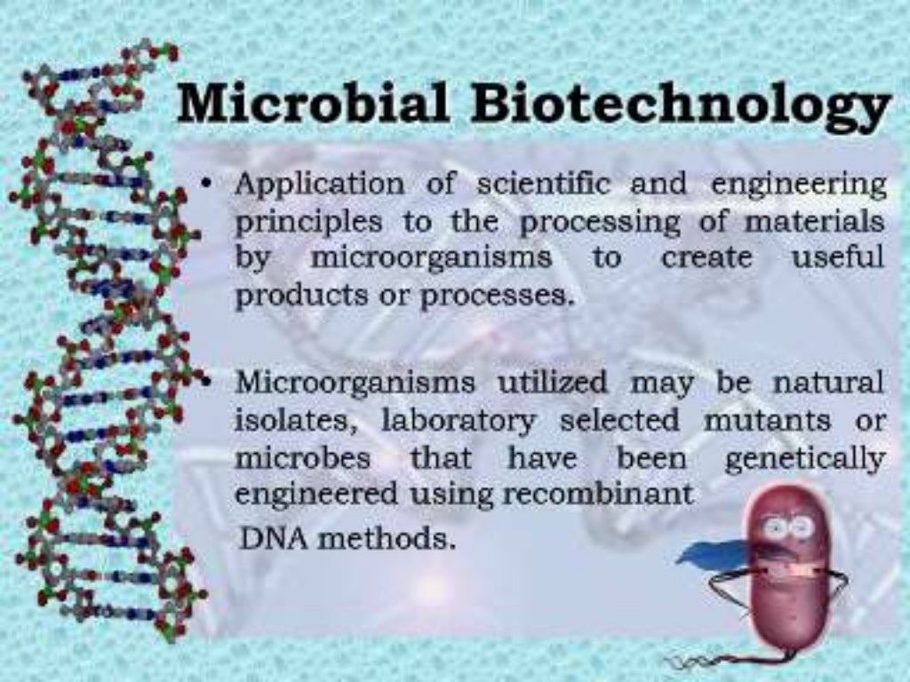 Microbial biotechnology Microbial biotechnology