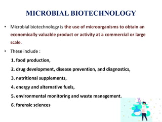 Microbial Biotechnology- Current trends | PPTX