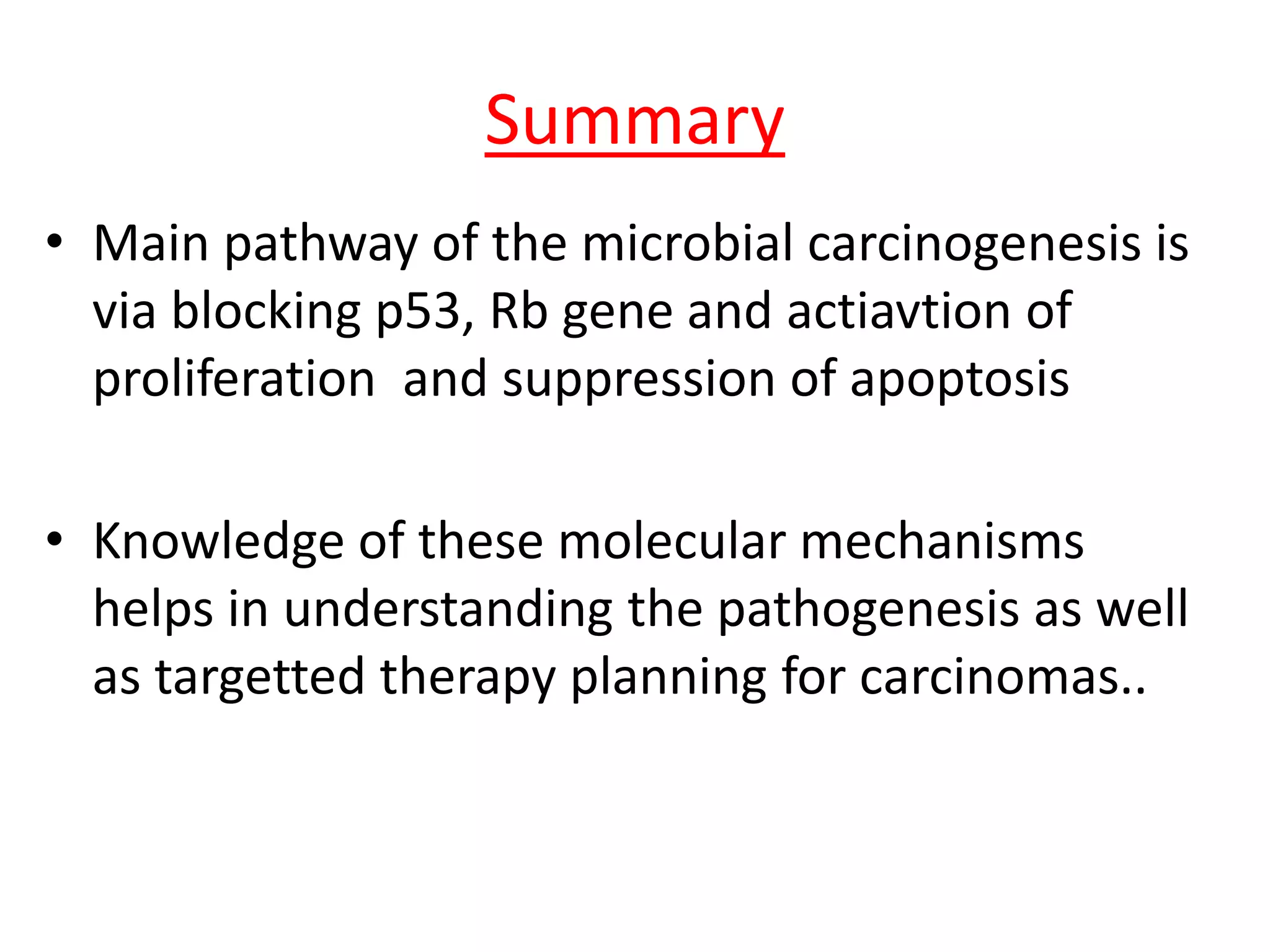 Microbial carcinogenesis - Molecular Mechanism of Cancer | PPTX