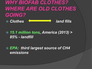 Microbial clothing | PPTX | Style & Fashion