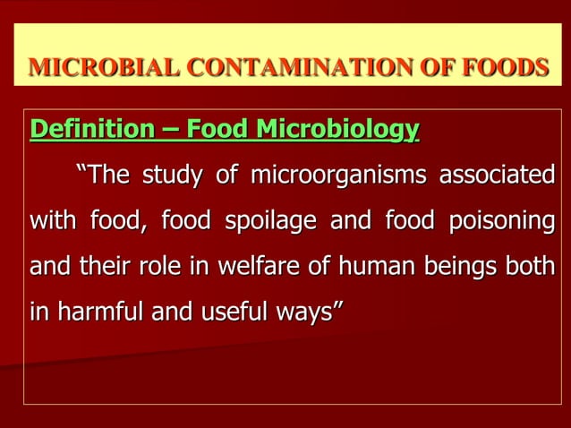 Microbial contamination of foods | PPT | Gardening | Home & Garden