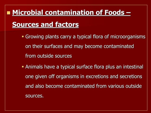 Microbial contamination of foods | PPT | Gardening | Home & Garden