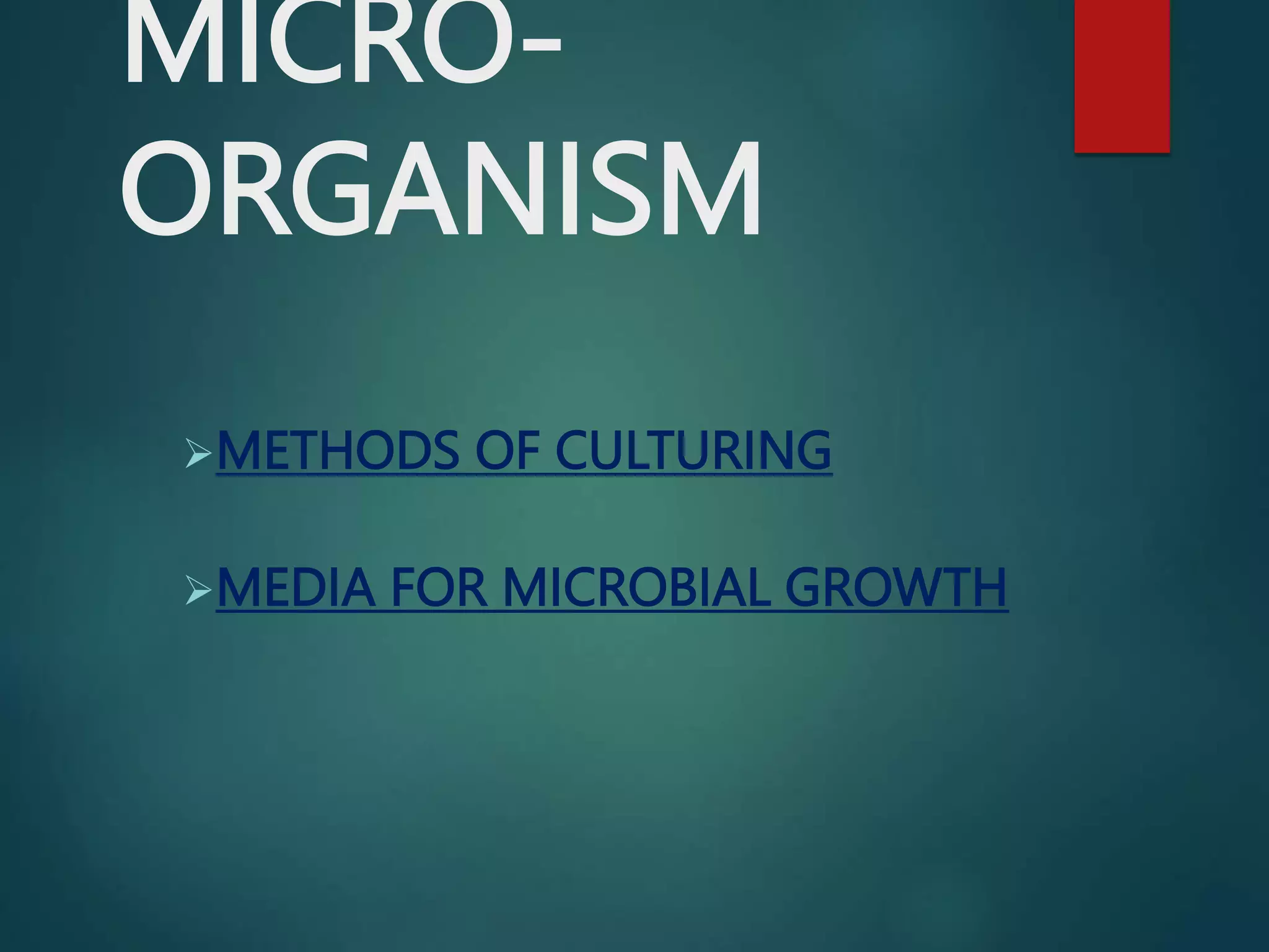 Microbial culture.ppt