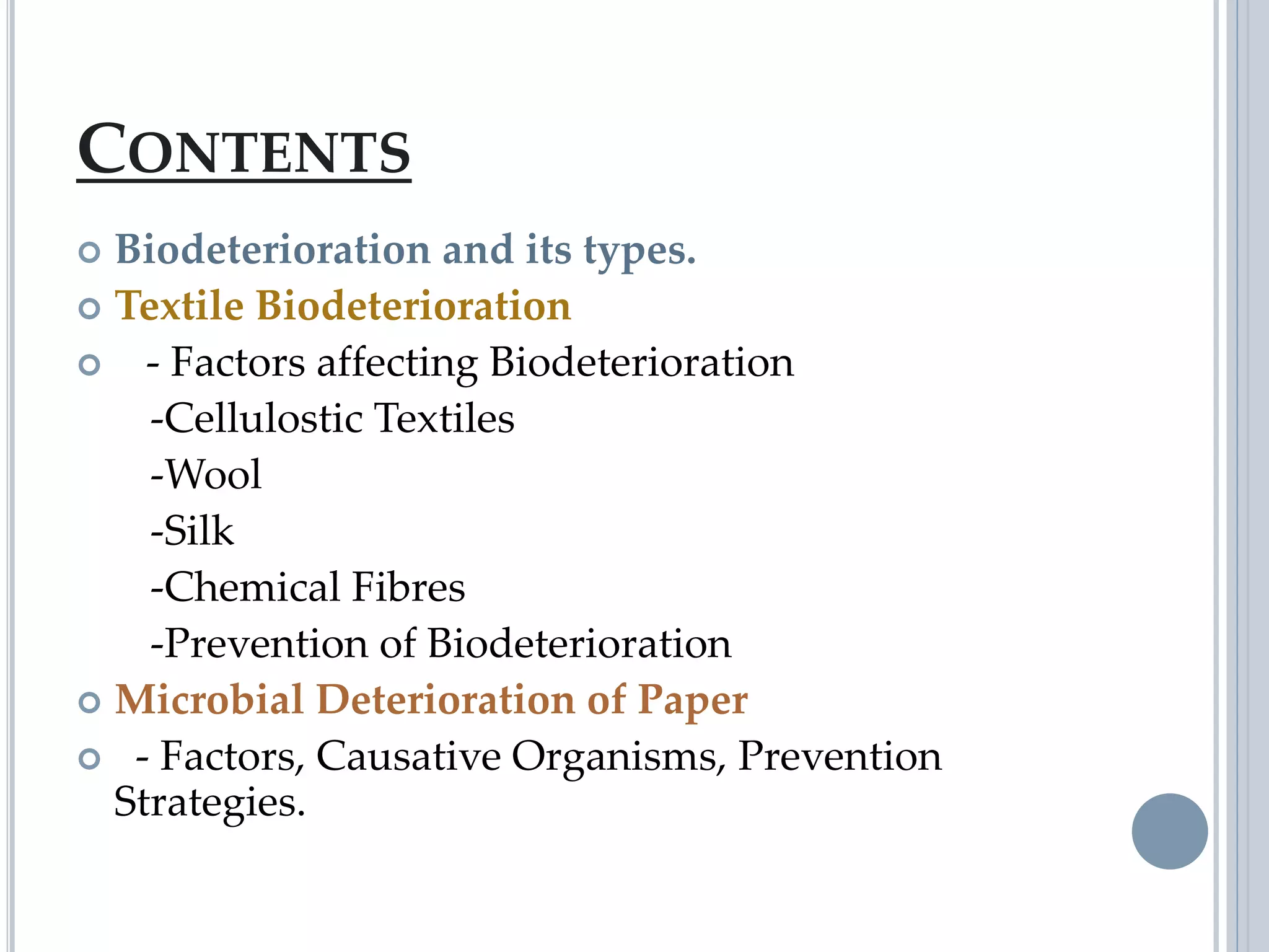 Microbial deterioration of textiles and paper | PPTX
