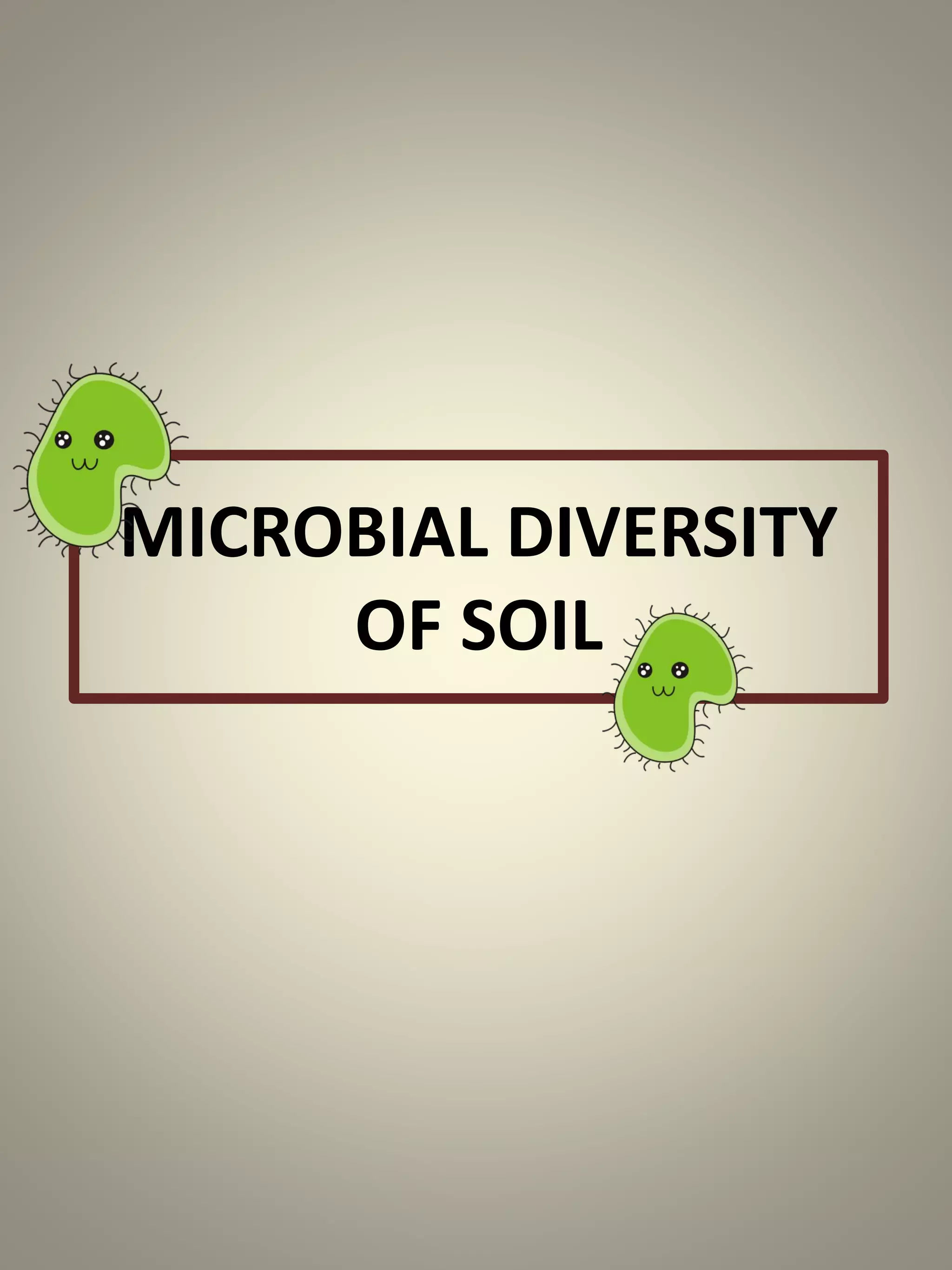 Microbial diversity of soil | PDF