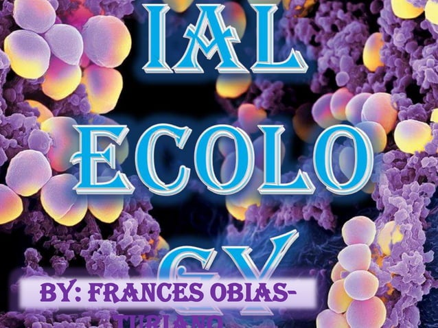 Microbiology: Microbial Ecology | PPT