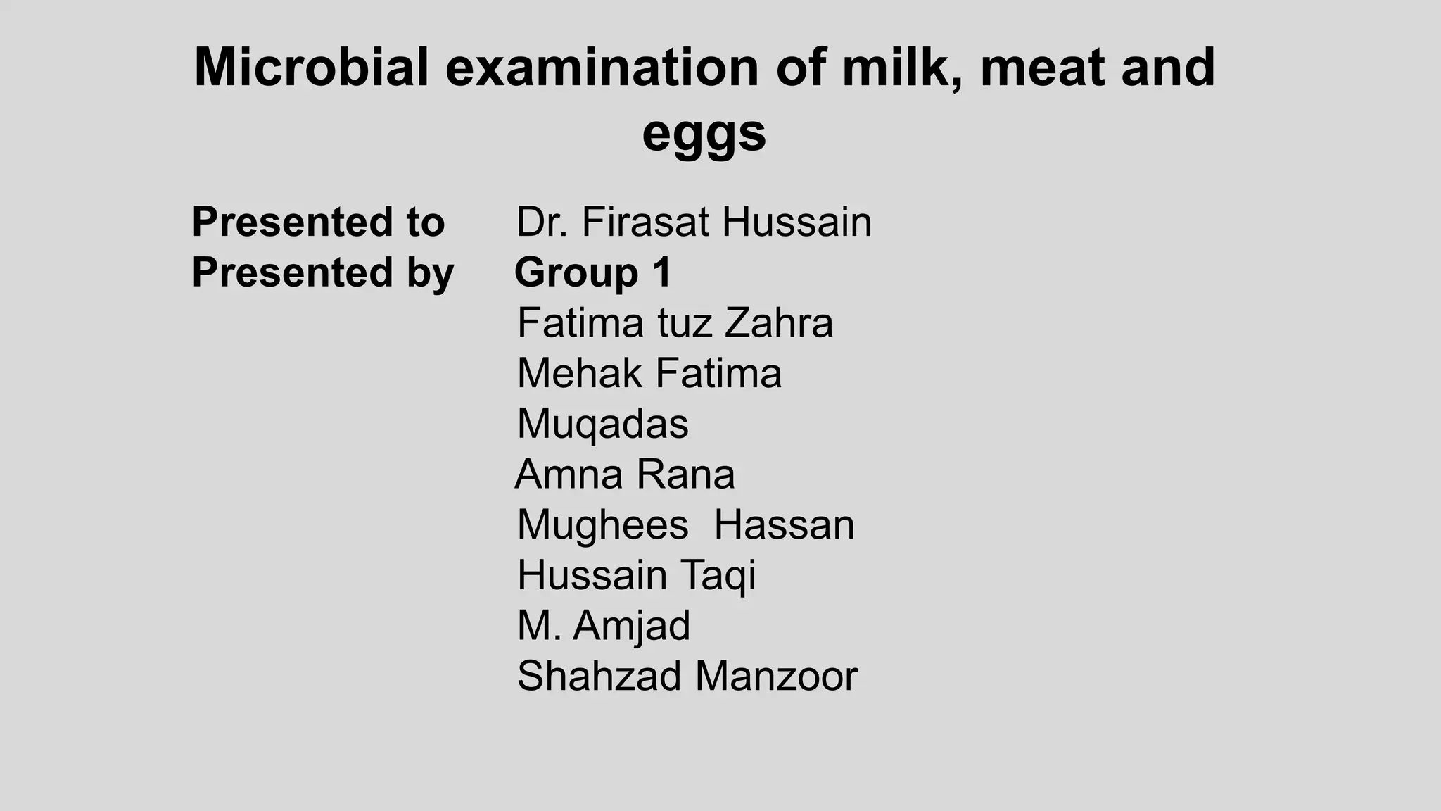 Microbial examination of milk^J meat and eggs group 1.pptx