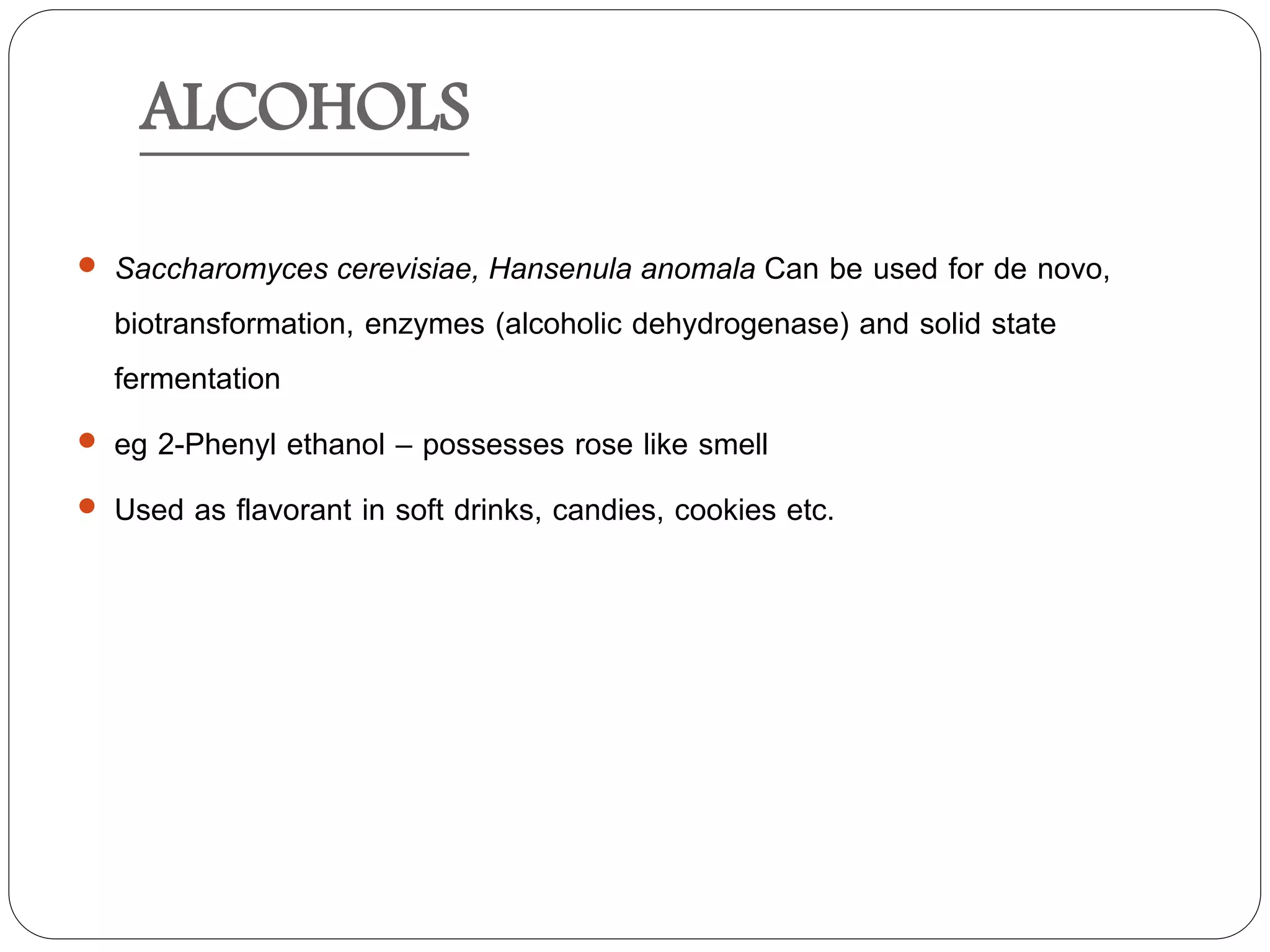 Microbial flavors production | PPTX