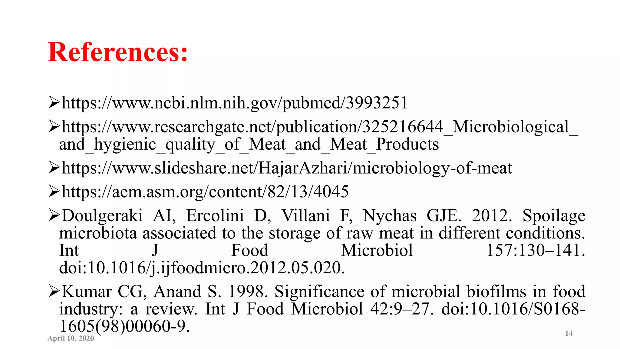 Microbial flora of meat and meat products | PPTX
