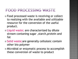 Microbial food processed waste | PPTX