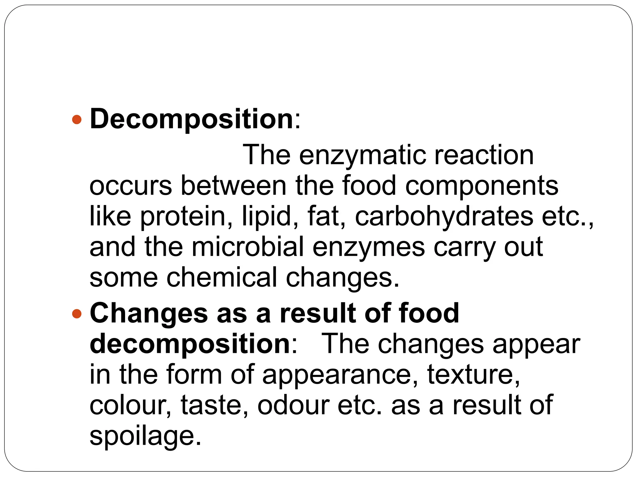 microbial food spoilage Growth and multiplication of micro organisms | PPTX