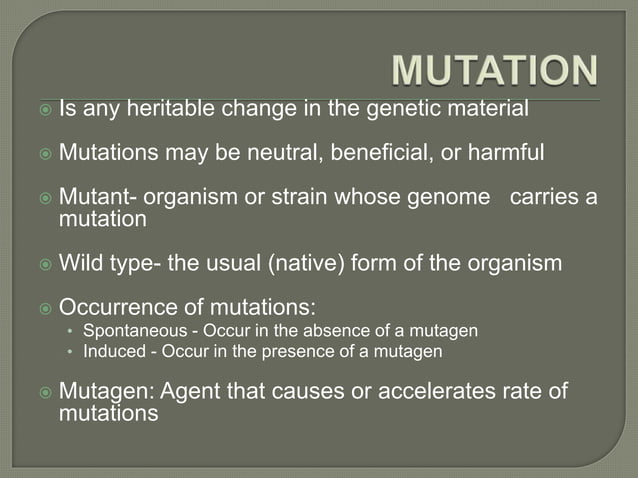 Microbial genetics mutation | PPTX | Biological Sciences | Science