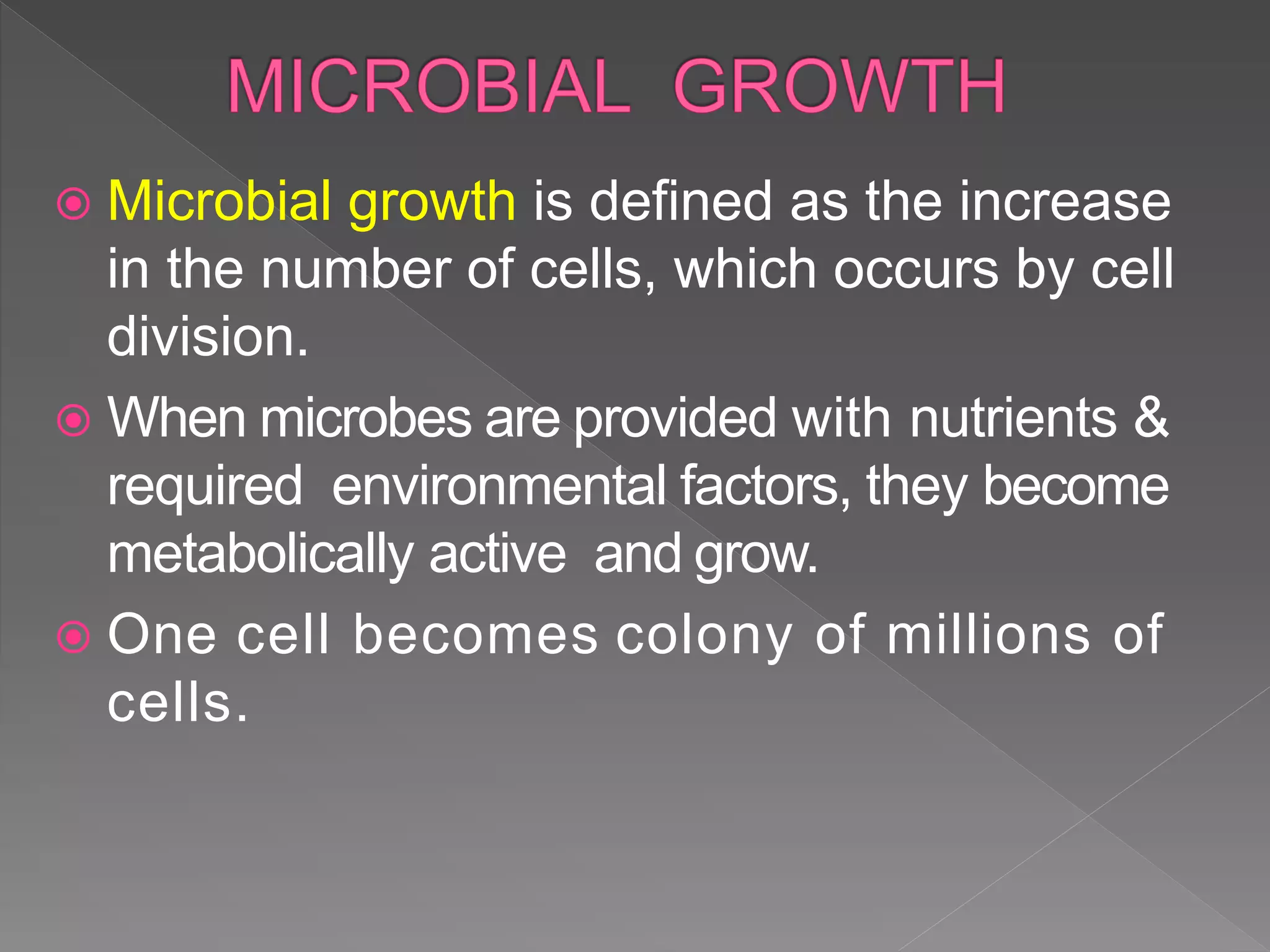 Microbial growth | PPTX