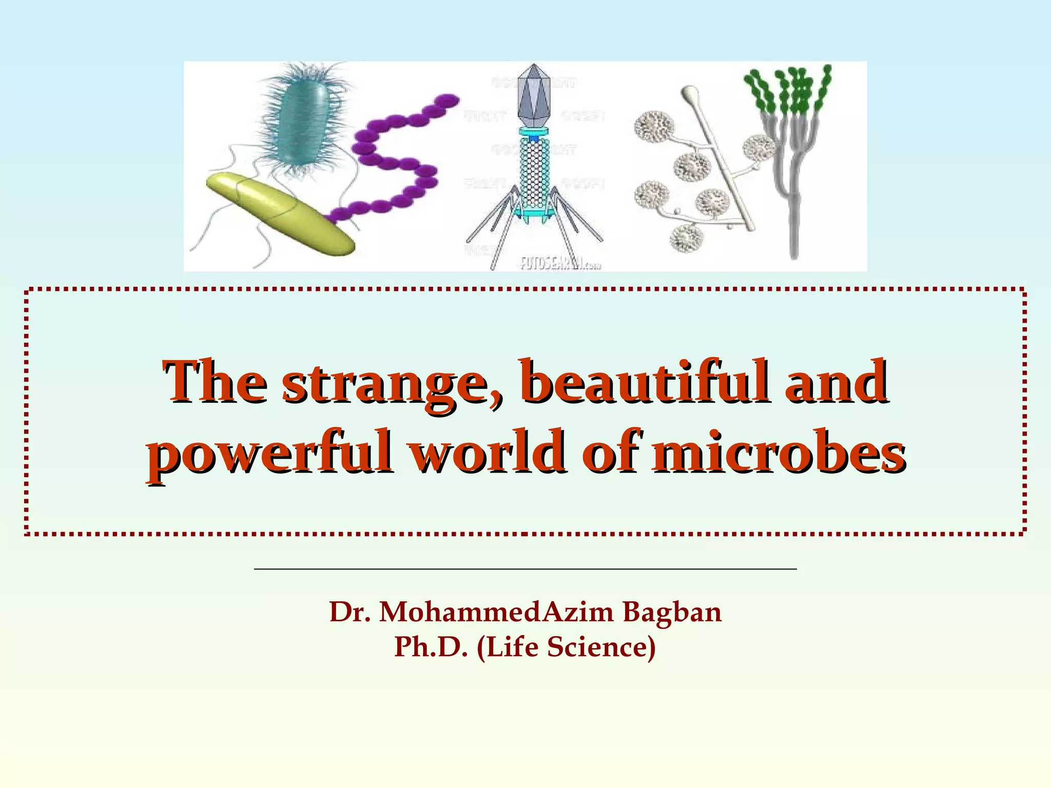 Microbiology world & Microbial habitat | PPT | Chemistry | Science