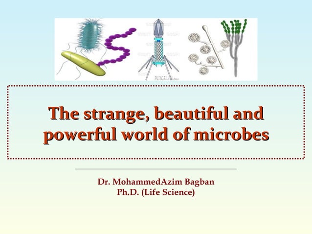 Microbiology world & Microbial habitat | PPT | Chemistry | Science