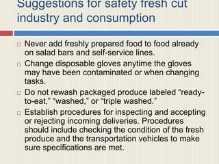 Microbial hazards in fresh cuts | PPTX