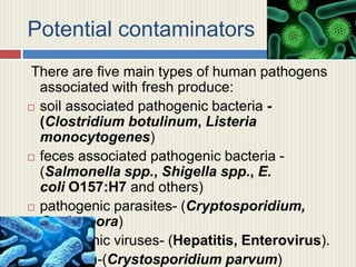 Microbial hazards in fresh cuts | PPTX