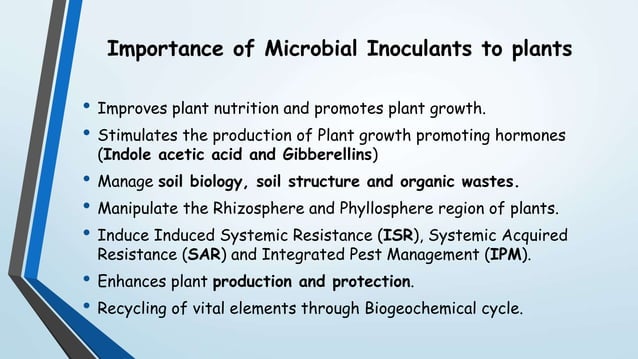 Microbial inoculants defined, types, importance, advantages.pptx ...