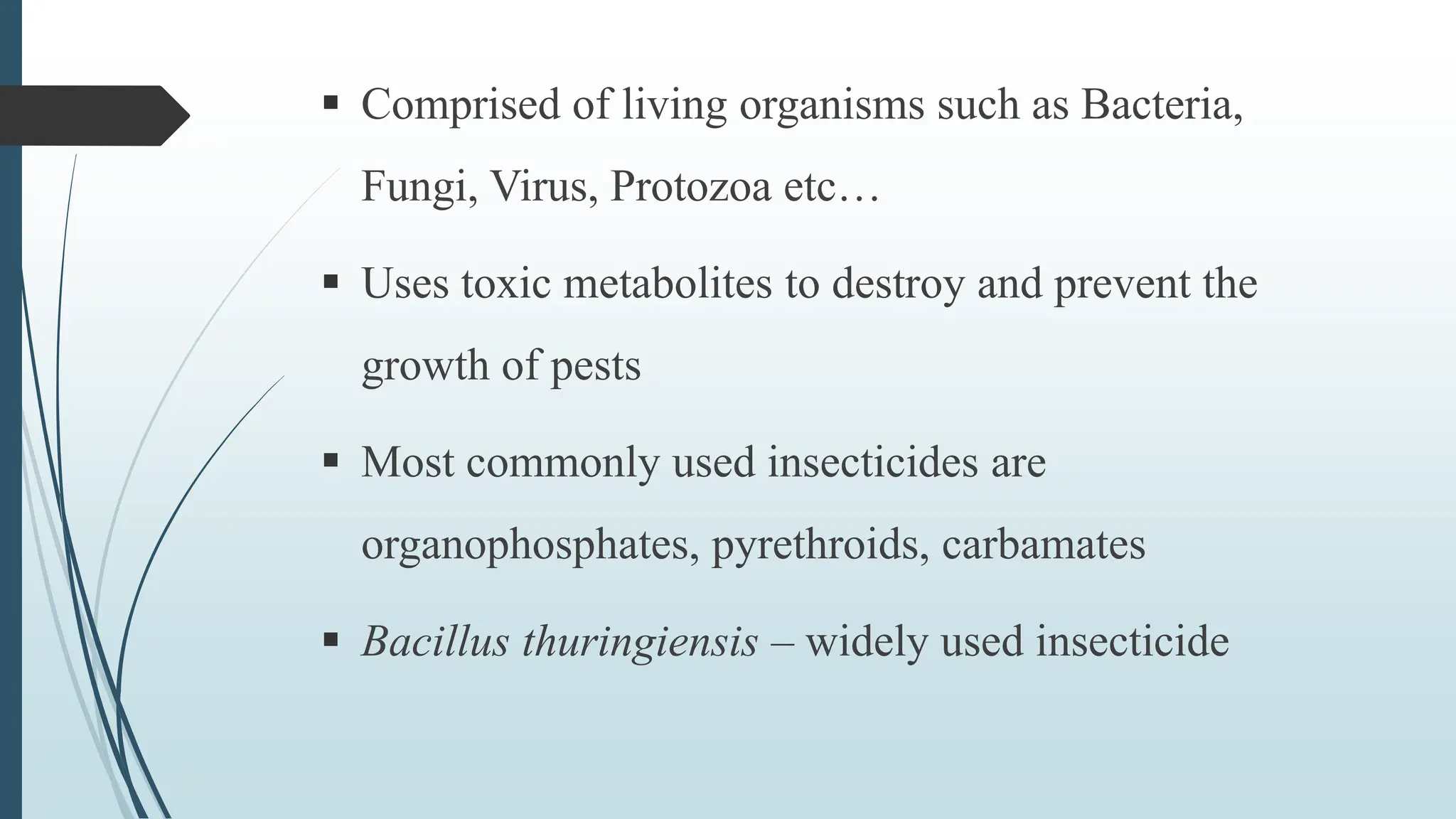 MICROBIAL INSECTIDES...USES AND APPLICATIONS OF INSECTICIDES | PPTX ...