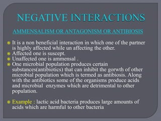 MICROBIAL INTERACTIONS AND TYPE OF INTERACTION | PPT