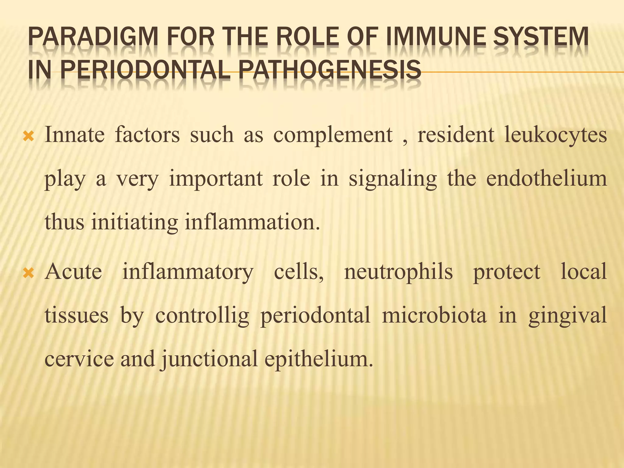 Microbial interactions with the host in periodontal disease | PPTX