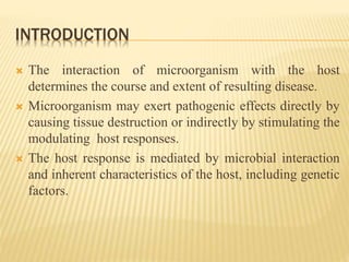 Microbial interactions with the host in periodontal disease | PPTX