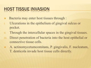 Microbial interactions with the host in periodontal disease | PPTX