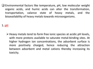 Microbial life in heavy metal environment | PPTX