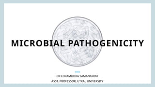 Microbial Pathogenicity (classification and steps).pptx
