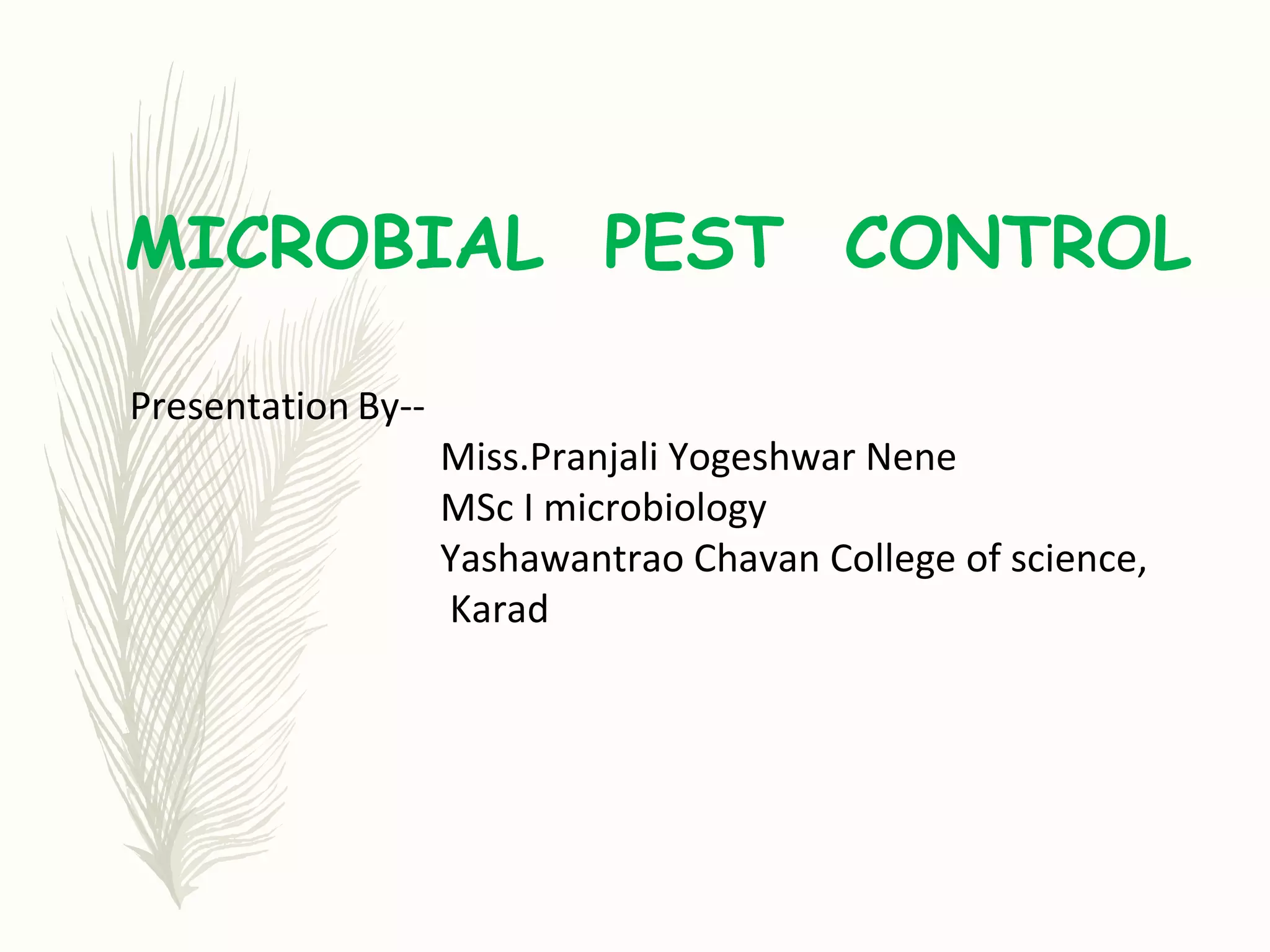 Microbial pest control ppt | PPT