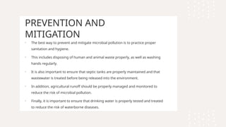 Microbial pollution - sources, impacts and methods of control.pptx