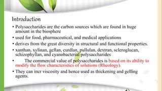 Microbial Polysaccharide - Food Application - Food Industry | PPTX