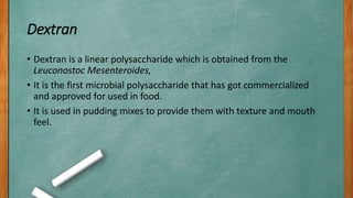 Microbial Polysaccharide - Food Application - Food Industry | PPTX