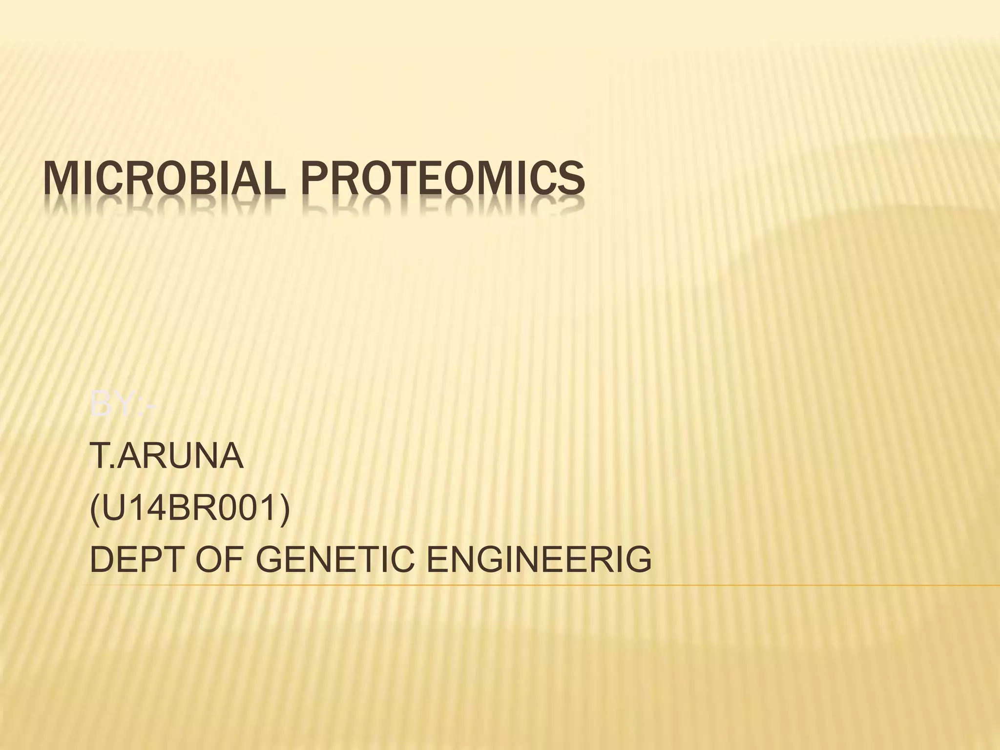 Microbial proteomics | PPT