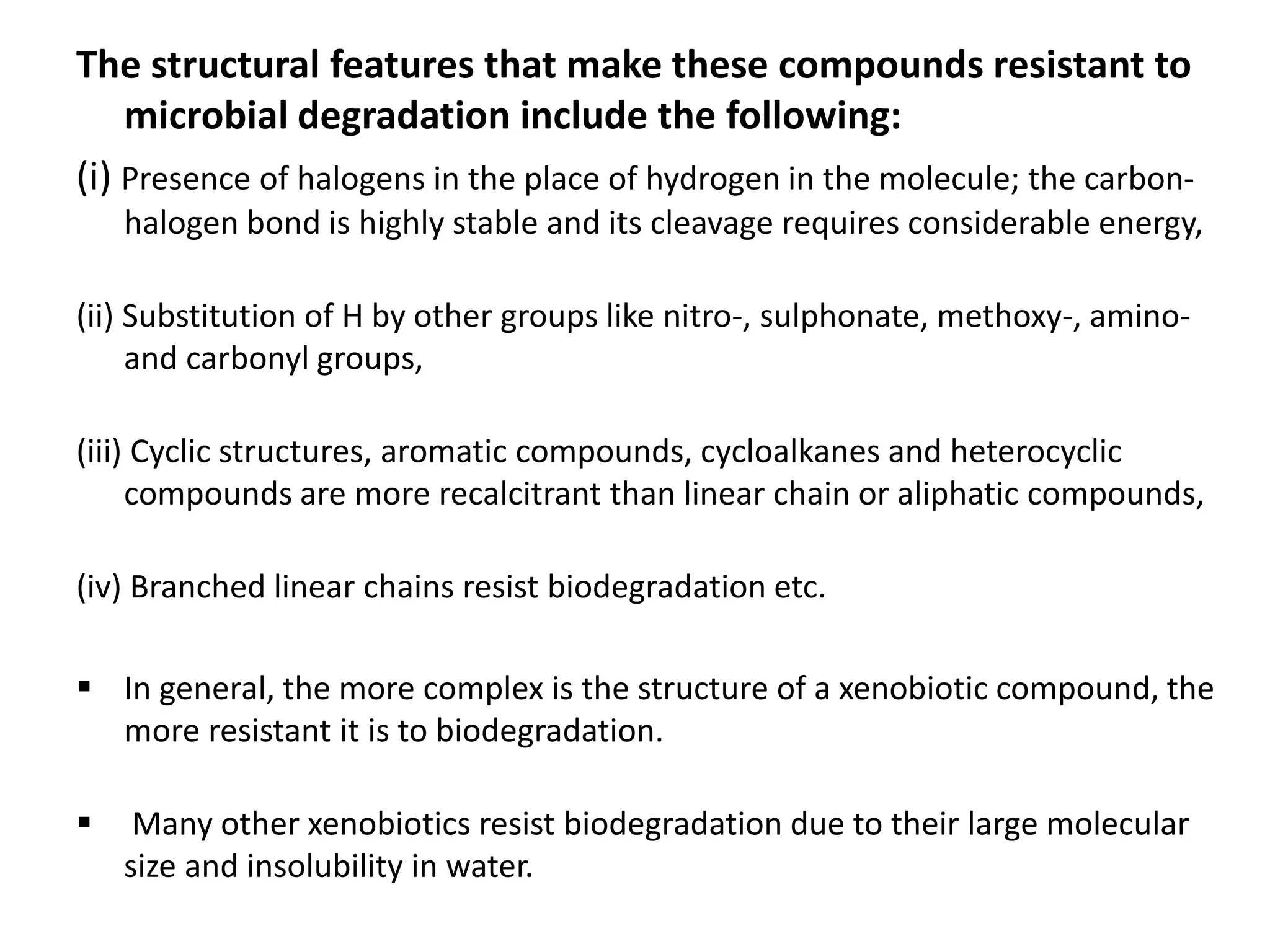 Environmental Microbiology: Microbial degradation of recalcitrant ...