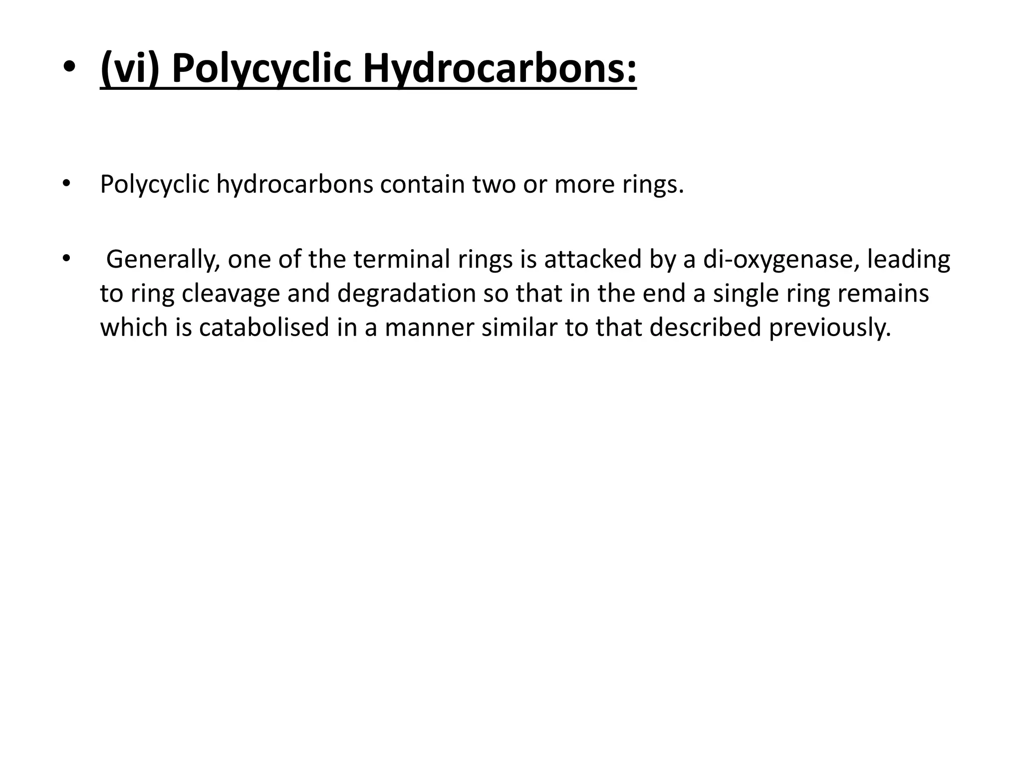 Environmental Microbiology: Microbial degradation of recalcitrant ...