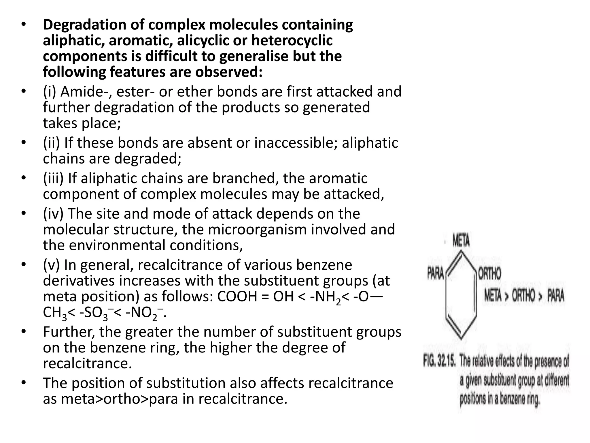 Environmental Microbiology: Microbial degradation of recalcitrant ...