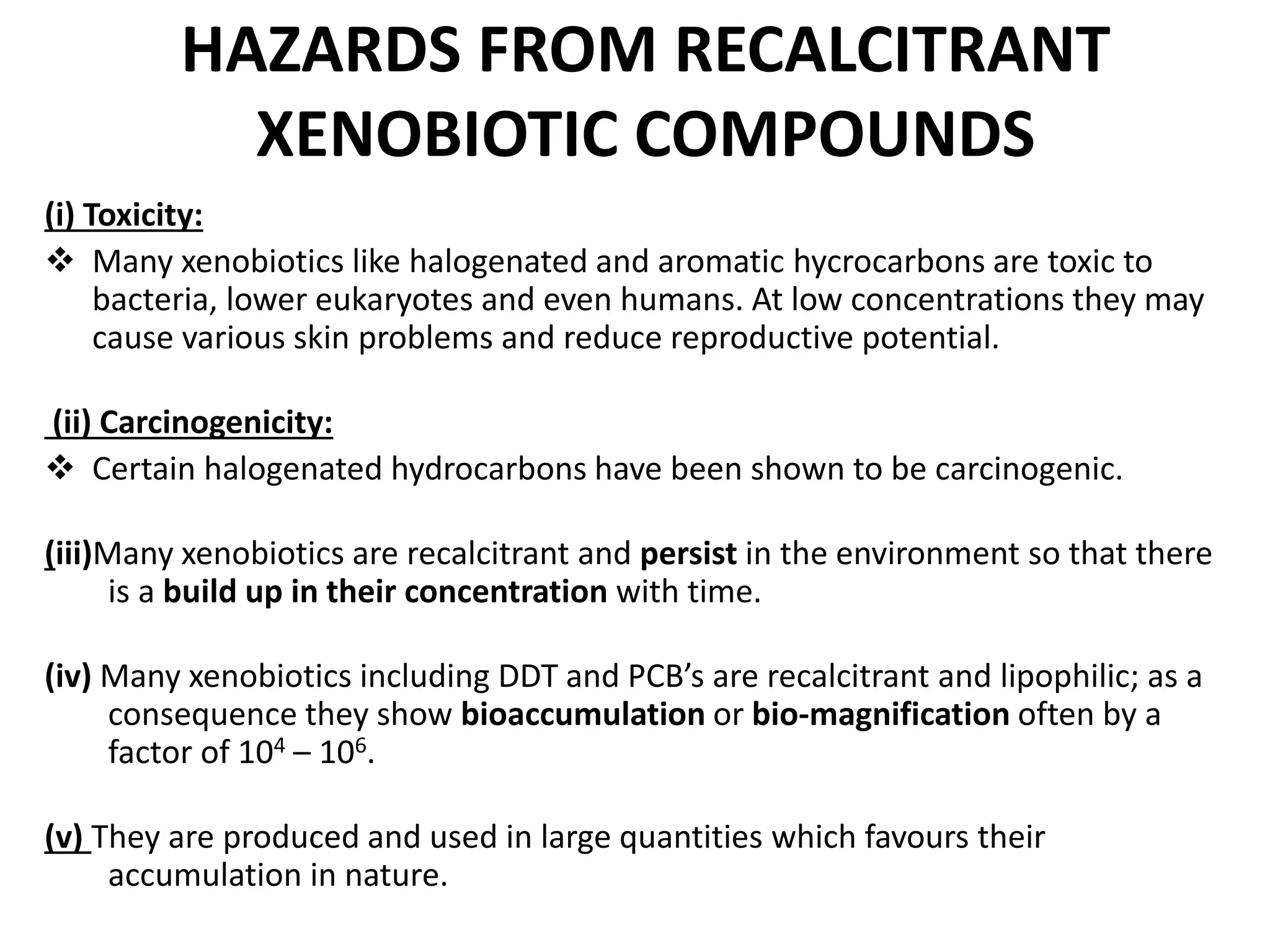 Environmental Microbiology: Microbial degradation of recalcitrant ...