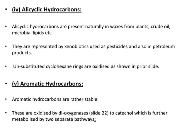 Environmental Microbiology: Microbial degradation of recalcitrant ...