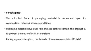microbial spoilage; Pharmaceutical Microbial Spoilage | PPTX