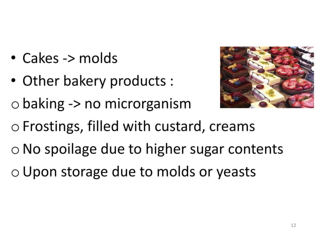 Food Contamination and Microbial spoilage | PPTX | Desserts and Baking ...