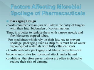 Microbial spoilage, infection risk and.pptx