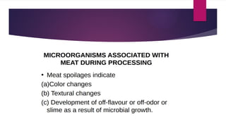 Microbial spoilage of meat, fish and sea.pptx