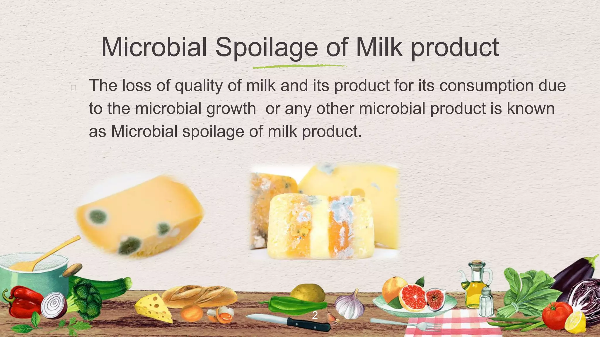 Microbial spoilage of milk and milk product | PDF