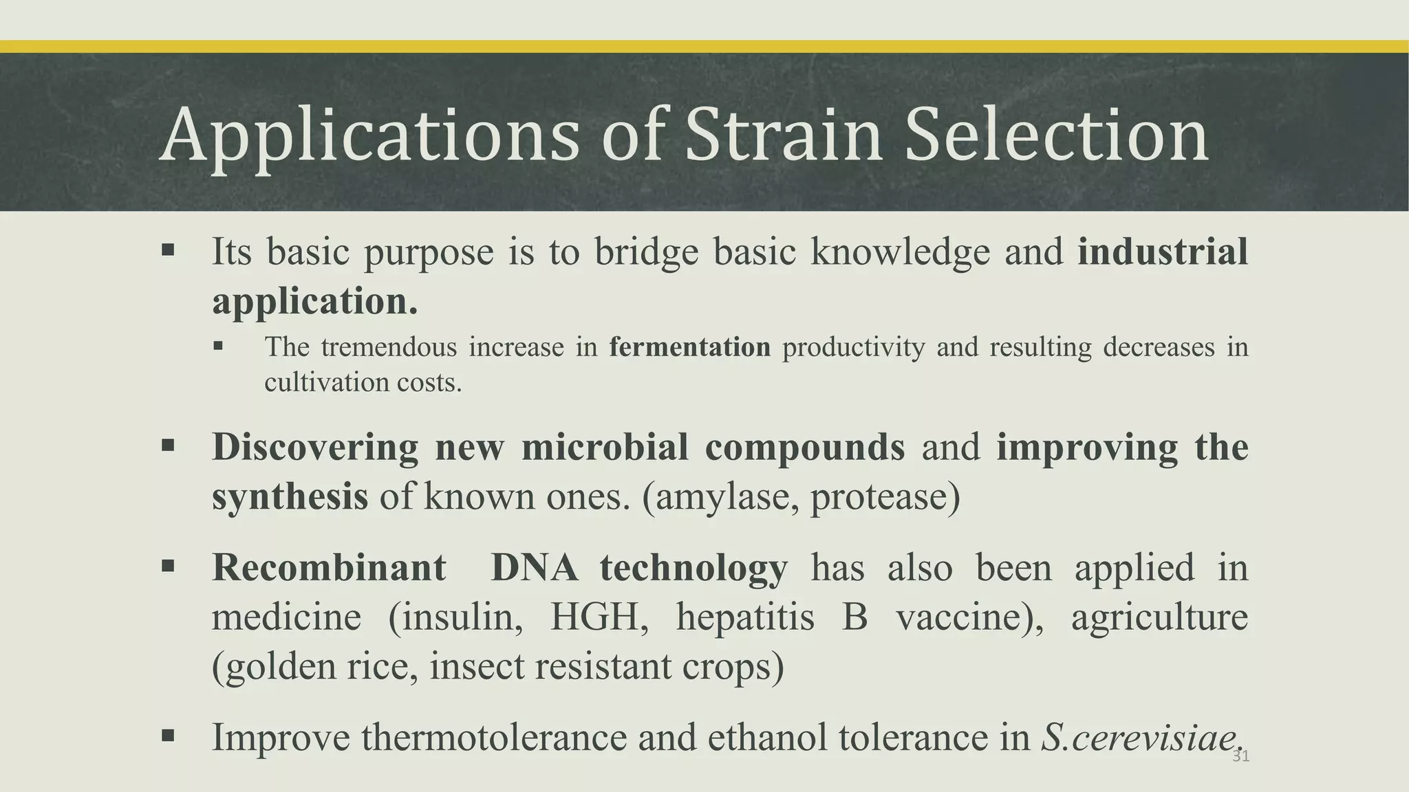 Microbial strain selection.. | PPTX