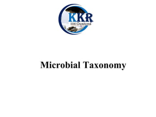 Microbial taxonomy | PPTX